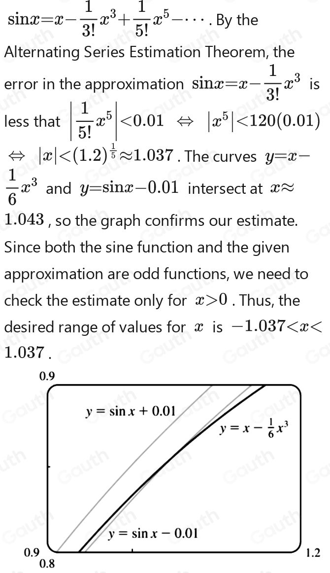 Solved: Use the Alternating Series Estimation Theorem or Taylor's ...