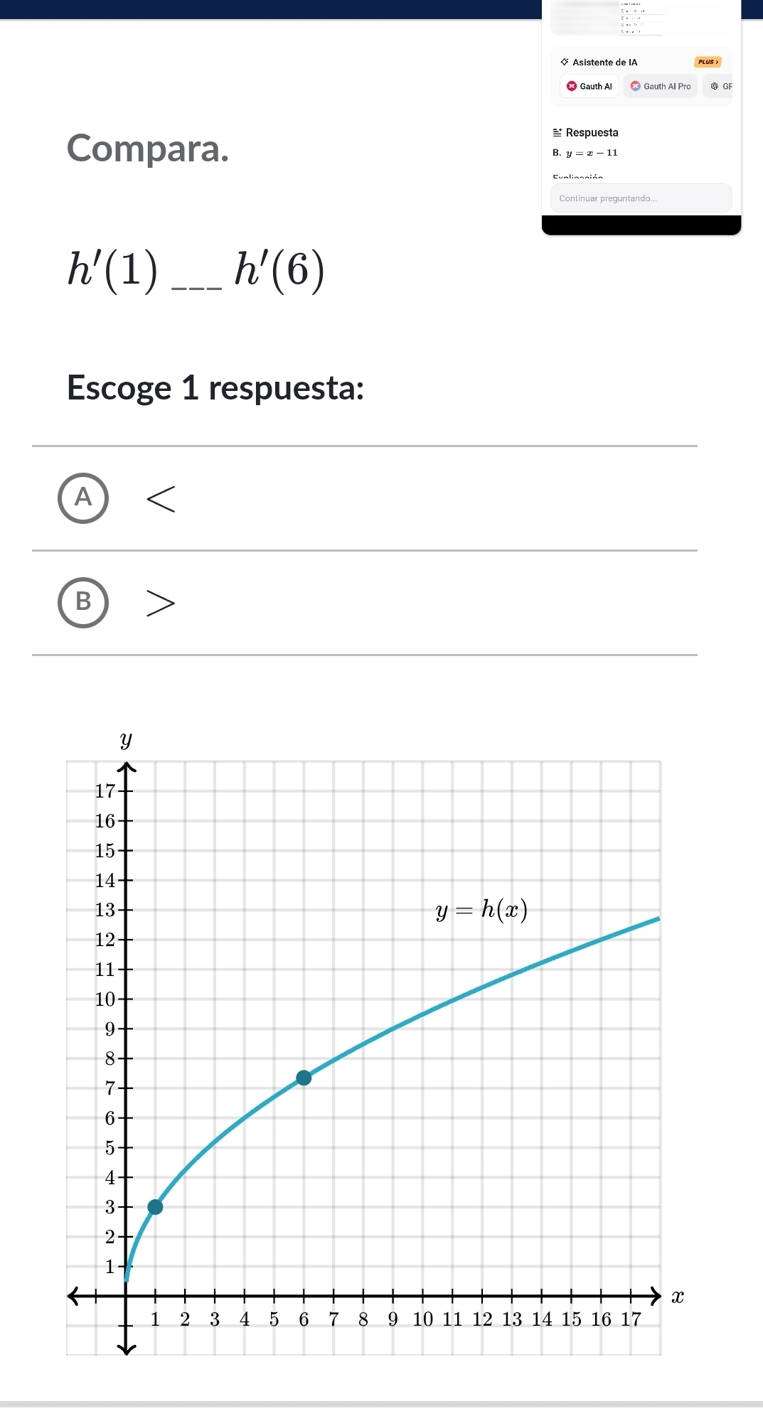 Resuelto:PLuS > Gauth Al Gauth Al Pro * Respuesta Compara. y=x-11 h'(1 ...