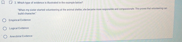 Solved: Which type of evidence is illustrated in the example below ...