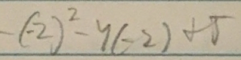 Solved: -(-2)^2-4(-2)+5 [Math]