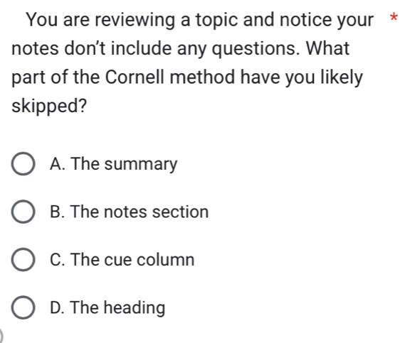 Solved: You are reviewing a topic and notice your * notes don't include ...