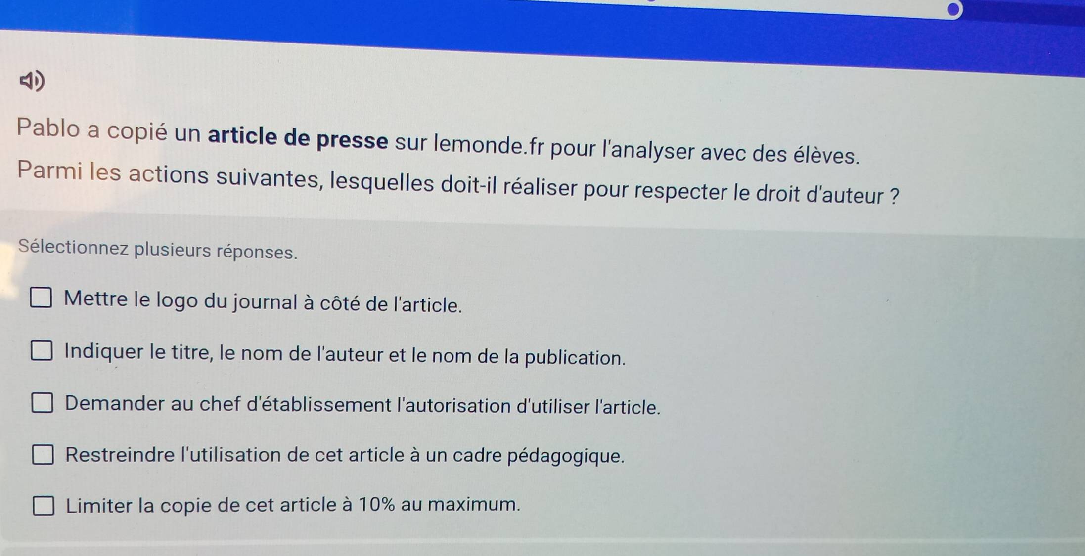 Résolu :Pablo a copié un article de presse sur lemonde.fr pour l'analyser avec des élèves. Parmi l