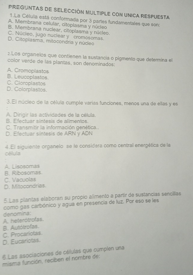 Resuelto:PREGUNTAS DE SELECCIÓN MULTIPLE CON UNICA RESPUESTA 1.La ...