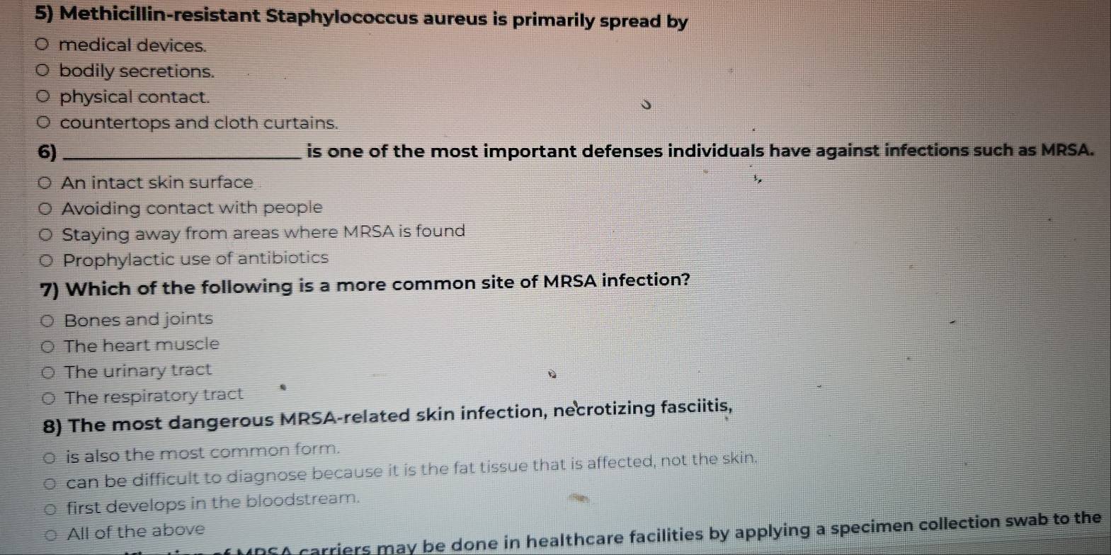 Solved: Methicillin-resistant Staphylococcus aureus is primarily spread ...