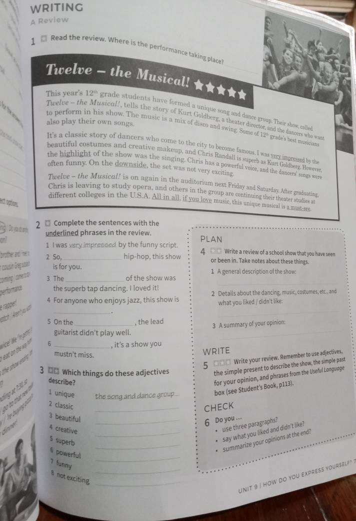 Resuelto:writinG A Review 1 Read the review. Where is the performance ...