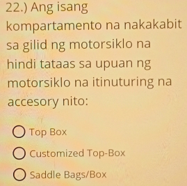 Solved: 22.) Ang isang kompartamento na nakakabit sa gilid ng ...