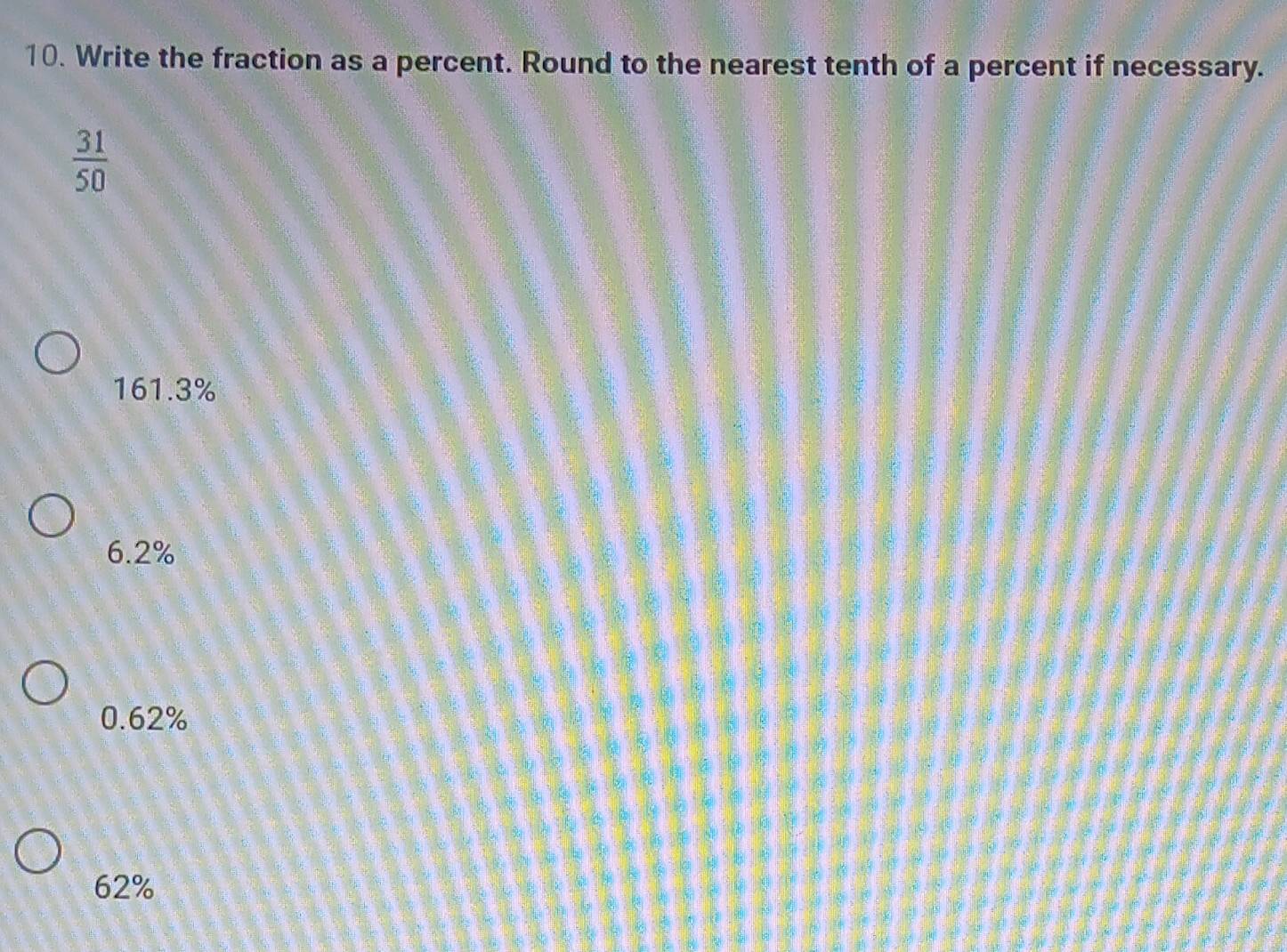 Solved: Write the fraction as a percent. Round to the nearest tenth of ...