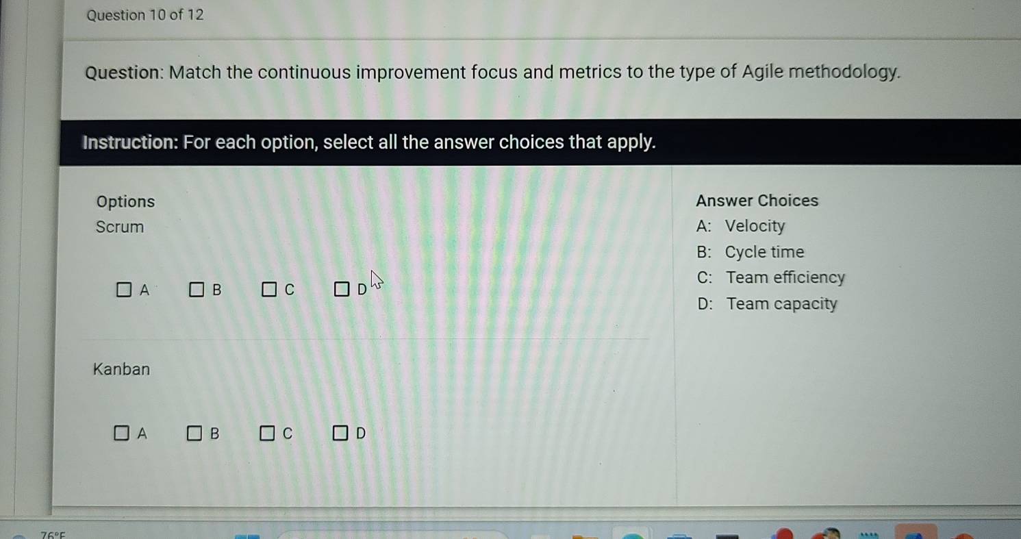 Solved: Match the continuous improvement focus and metrics to the type of Agile methodology ...