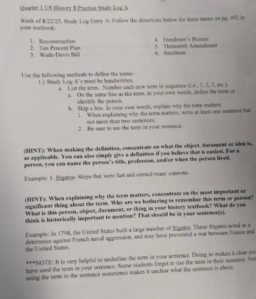 Gelöst:Quarter 1 US History 8 Practice Study Log A Weck of 8/22/25 ...