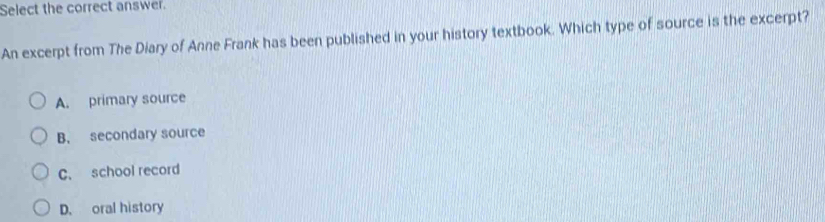 Solved: Select the correct answer. An excerpt from The Diary of Anne ...