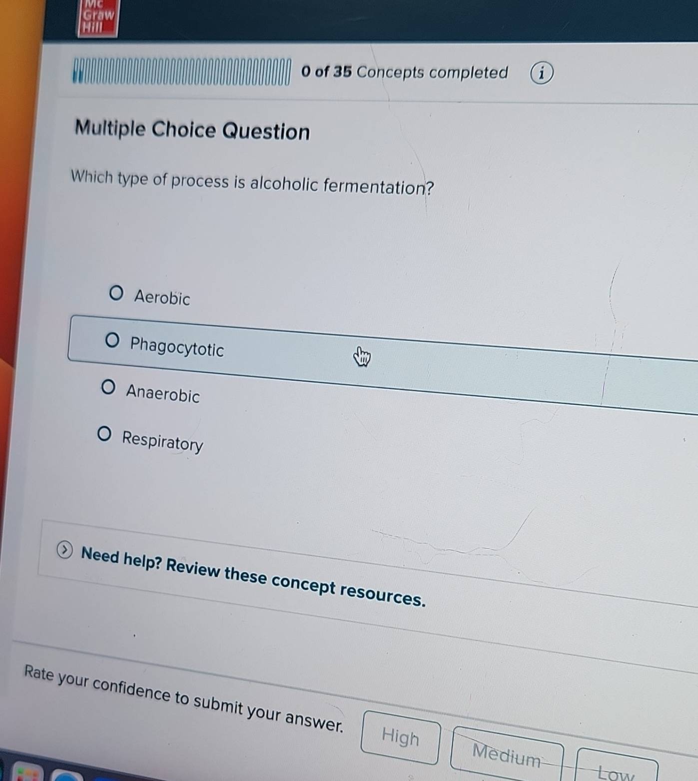 Solved: MC Graw Hill 0 of 35 Concepts completed Multiple Choice ...