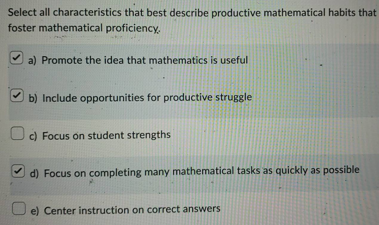 Solved: Select all characteristics that best describe productive ...