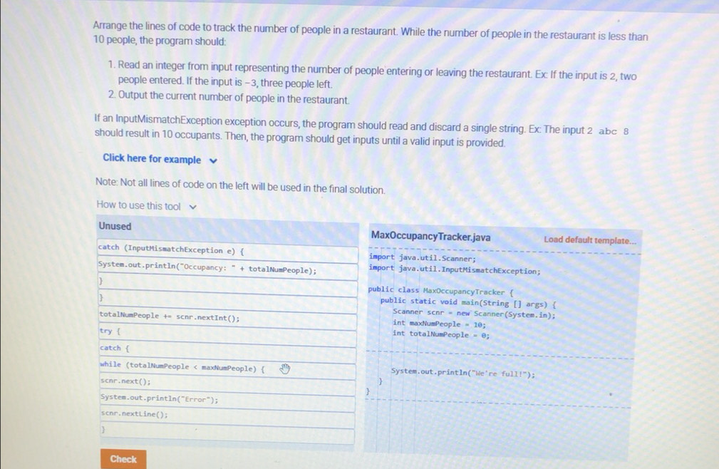 Solved: Arrange the lines of code to track the number of people in a ...
