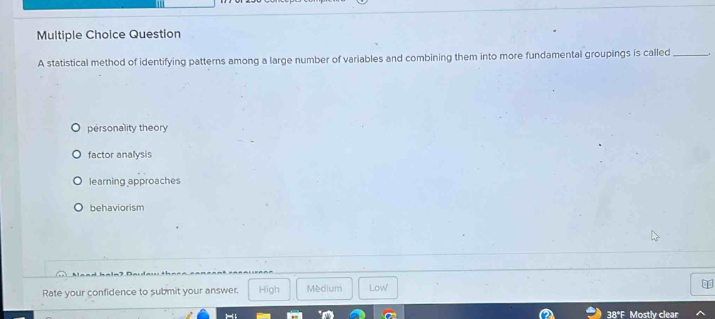 Solved: statistical method of identifying patterns among a large number of variables and ...