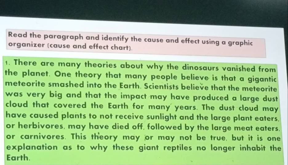 Solved: Read the paragraph and identify the cause and effect using a ...