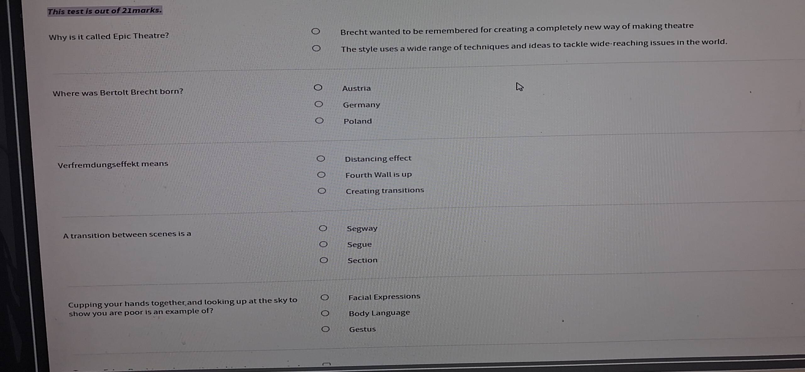 Solved: This test is out of 21marks. Why is it called Epic Theatre ...