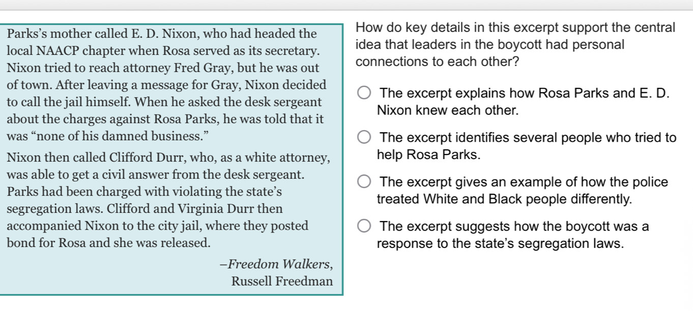 Solved: Parks’s mother called E. D. Nixon, who had headed the How do ...