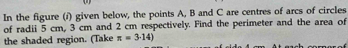Solved: (1) In the figure (ỉ) given below, the points A, B and C are ...