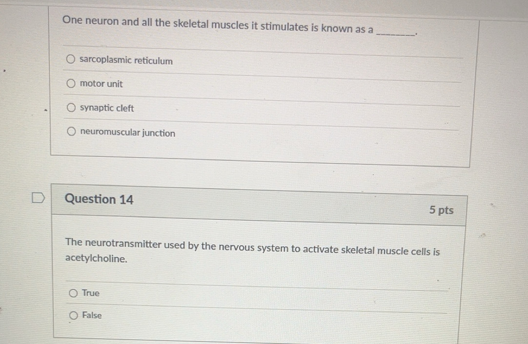 Solved: One neuron and all the skeletal muscles it stimulates is known ...