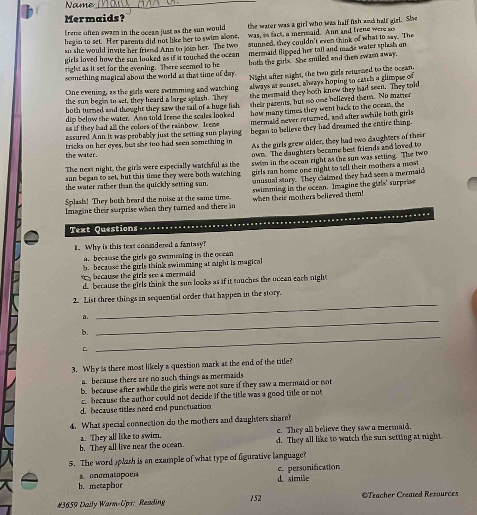 Solved: Name_ Mermaids? Irene often swam in the ocean just as the sun ...