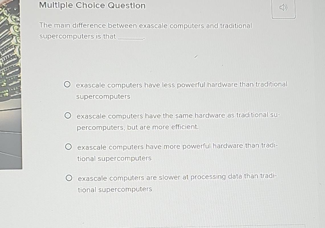 Solved: Question The main difference between exascale computers and ...
