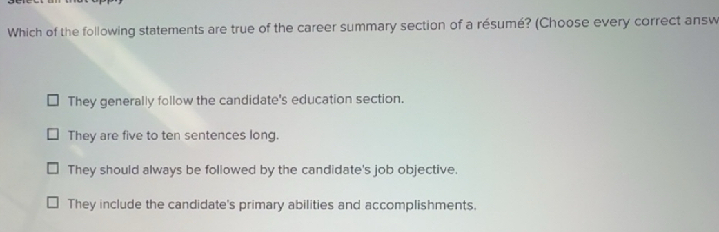 Solved: Which of the following statements are true of the career ...