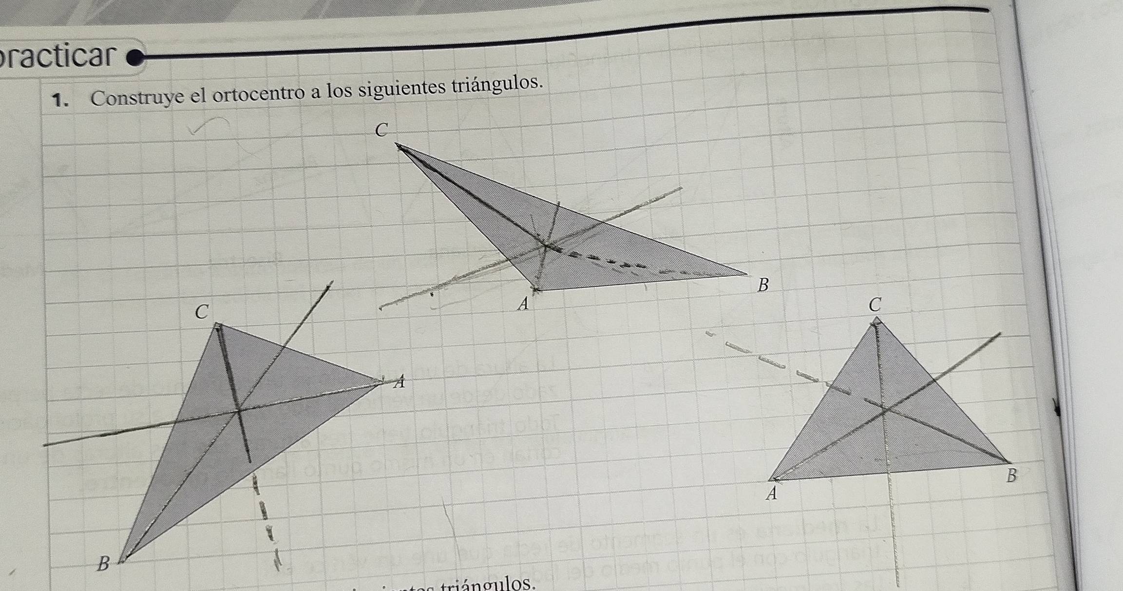 Resuelto:racticar 1. Construye el ortocentro a los siguientes ...
