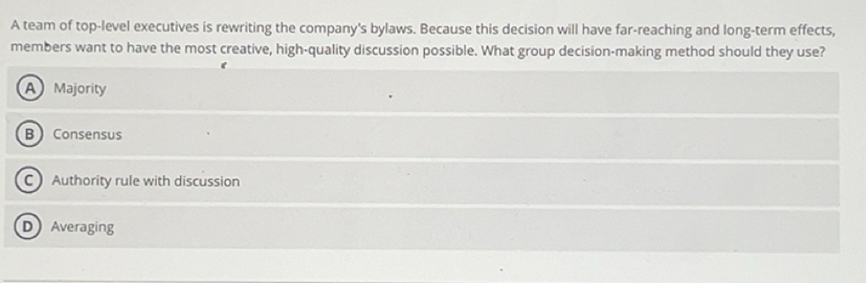 Solved: A team of top-level executives is rewriting the company's ...