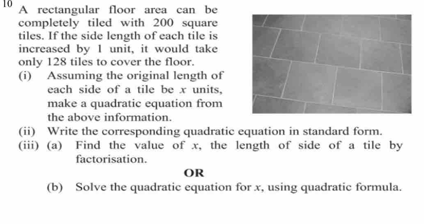 Solved: A rectangular floor area can be completely tiled with 200 ...