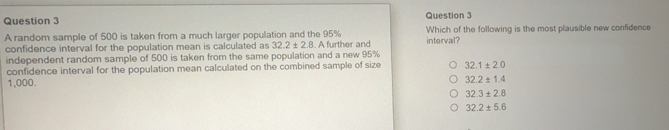 Solved: A random sample of 500 is taken from a much larger population ...