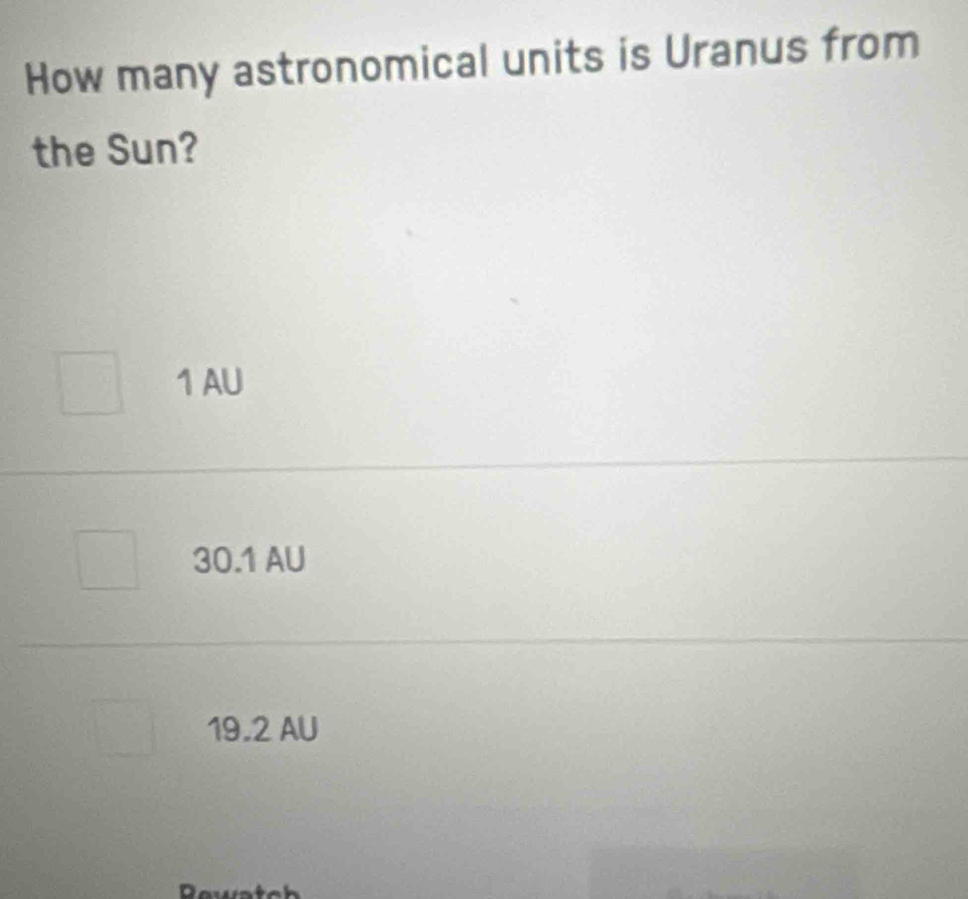 Solved: How many astronomical units is Uranus from the Sun? 1 AU 30.1 ...