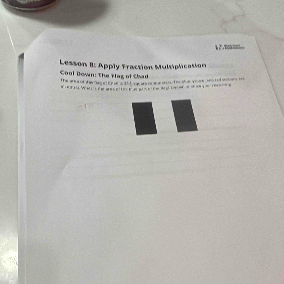 Solved: Lesson 8: Apply Fraction Multiplication Cool Down: The Flag of ...