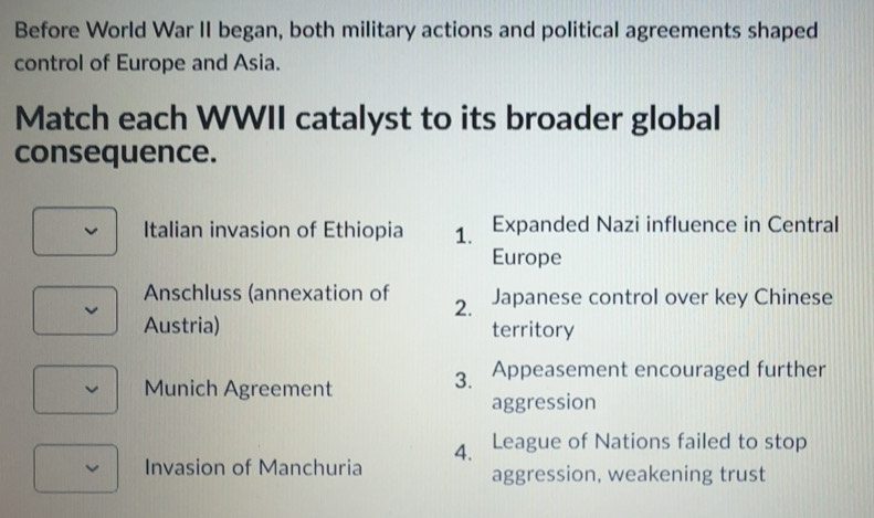 Solved: Before World War II began, both military actions and political ...