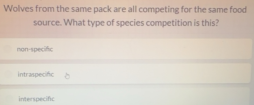 Solved: Wolves from the same pack are all competing for the same food ...