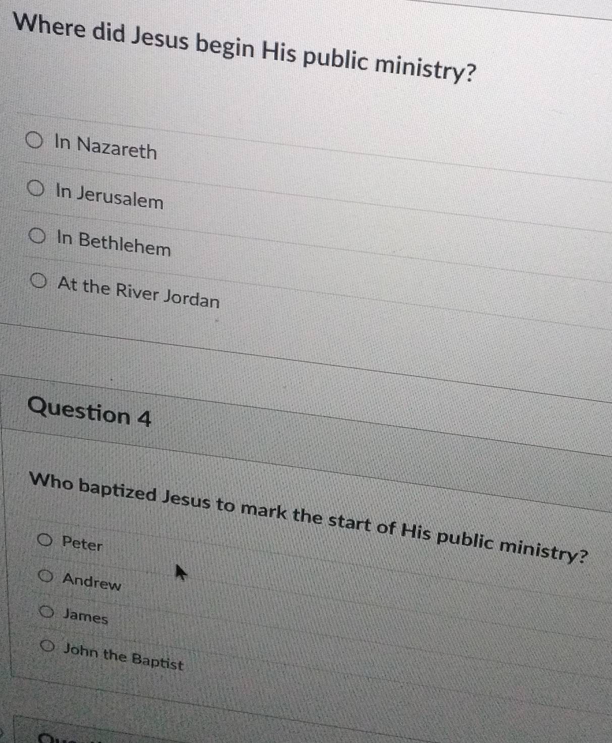 Solved: Where did Jesus begin His public ministry? In Nazareth In ...