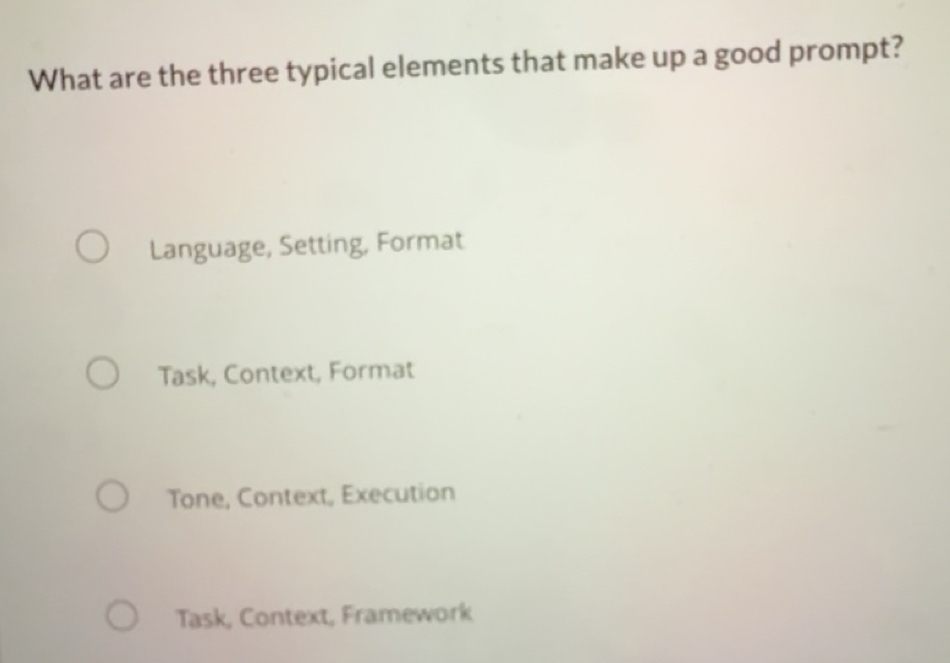 Solved: What are the three typical elements that make up a good prompt ...
