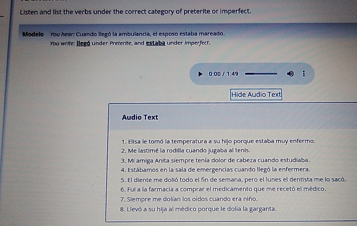 Solved: Listen and list the verbs under the correct category of ...