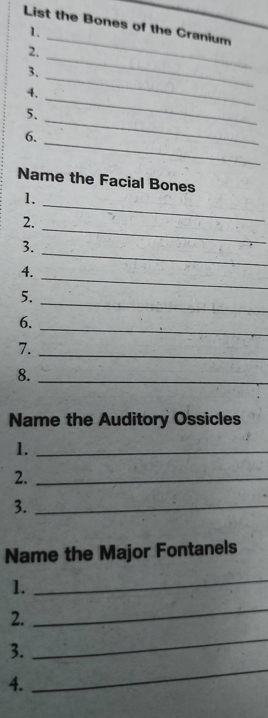 Solved: List the Bones of the Cranium 1. 2. _ 3. _ _ _ 4. _ 5、 _ 6 ...