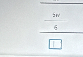 Solved: 6w 6 [Math]