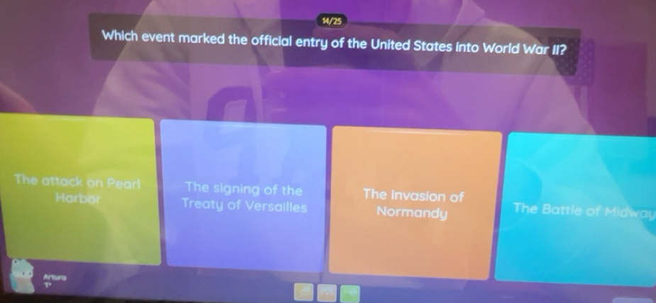 Gelöst:14/25 Which event marked the official entry of the United States ...