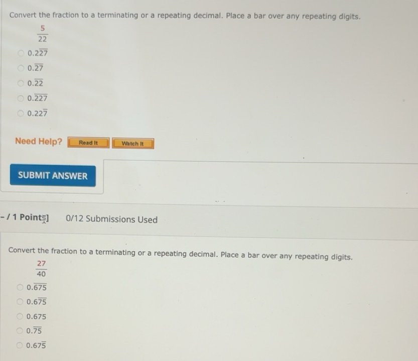 Solved: Convert the fraction to a terminating or a repeating decimal ...