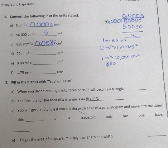 Solved: triangle and trapezium). 1. Convert the following into the ...