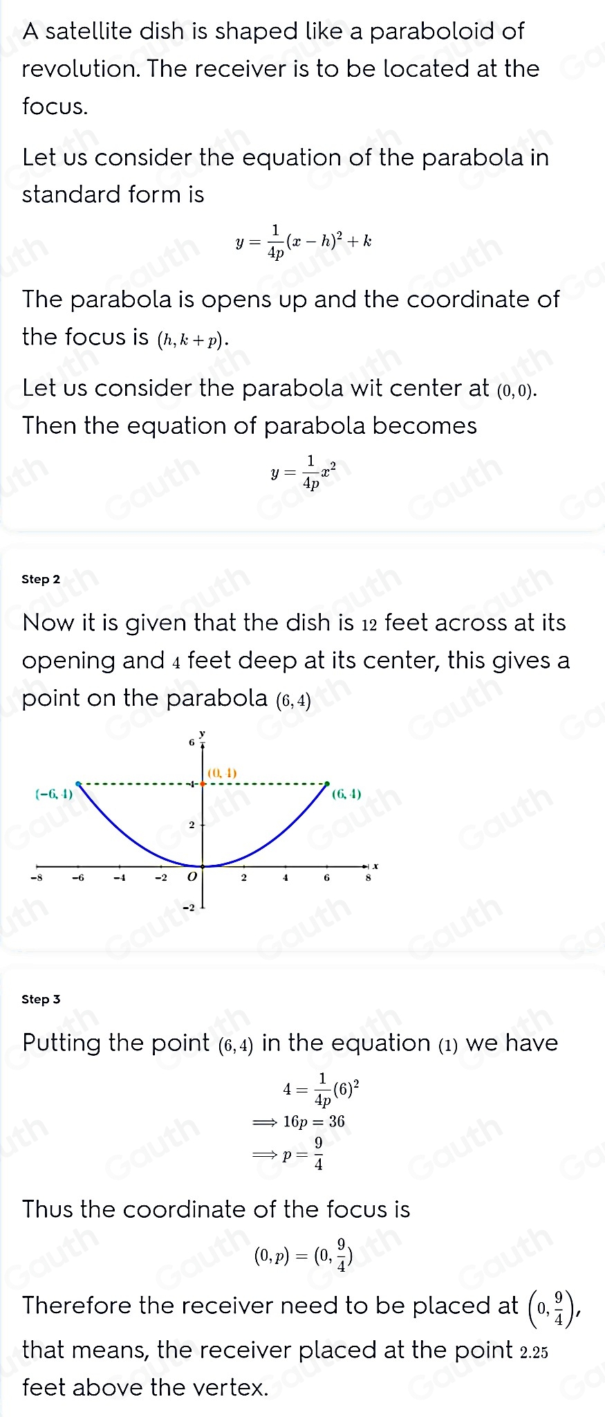 Solved: A satellite dish is shaped like a paraboloid. The receiver is ...