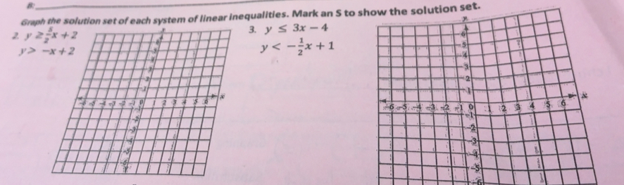 Solved: B: Graph the solution set of each system of linear inequalities ...