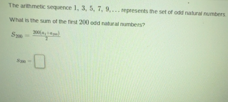 Solved: The arithmetic sequence 1, 3, 5, 7, 9, . . . represents the set ...