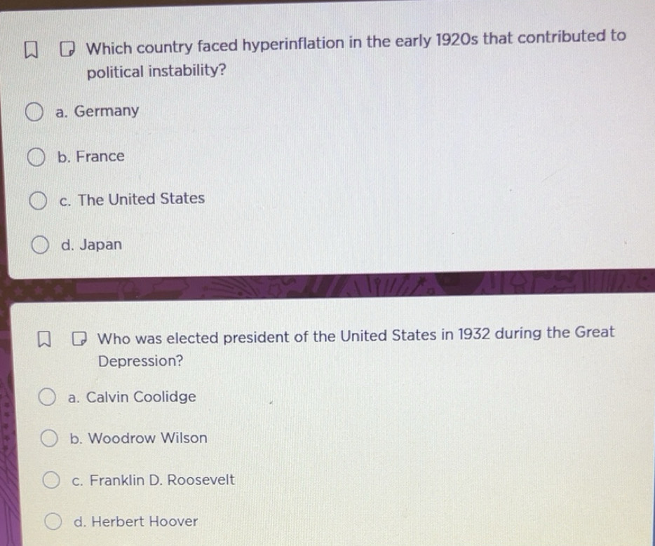 Solved: Which country faced hyperinflation in the early 1920s that ...