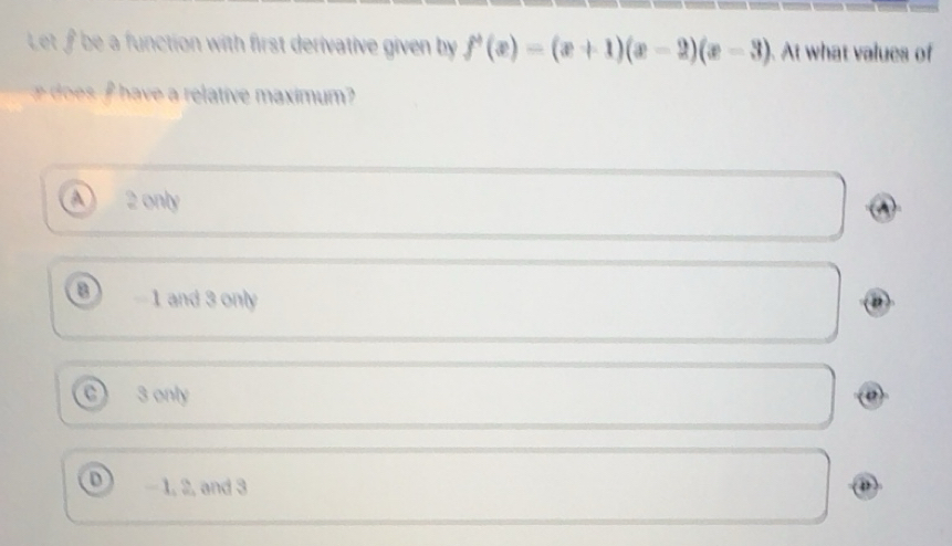 Solved: Let f be a function with first derivative given by f'(x(x)=(x+1 ...
