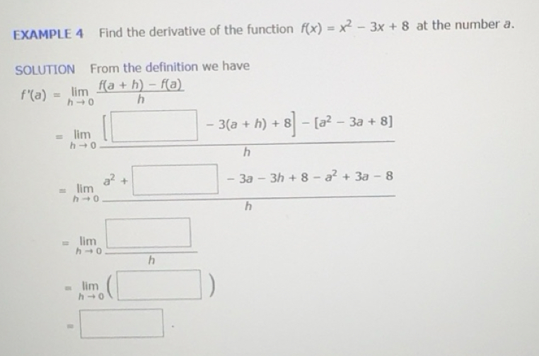 Solved: EXAMPLE 4 Find the derivative of the function f(x)=x^2-3x+8 at ...