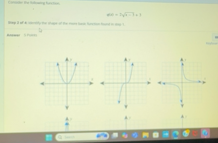 Solved: Consider the following function. q(x)=2sqrt(x-3)+3 Step 2 of 4 ...