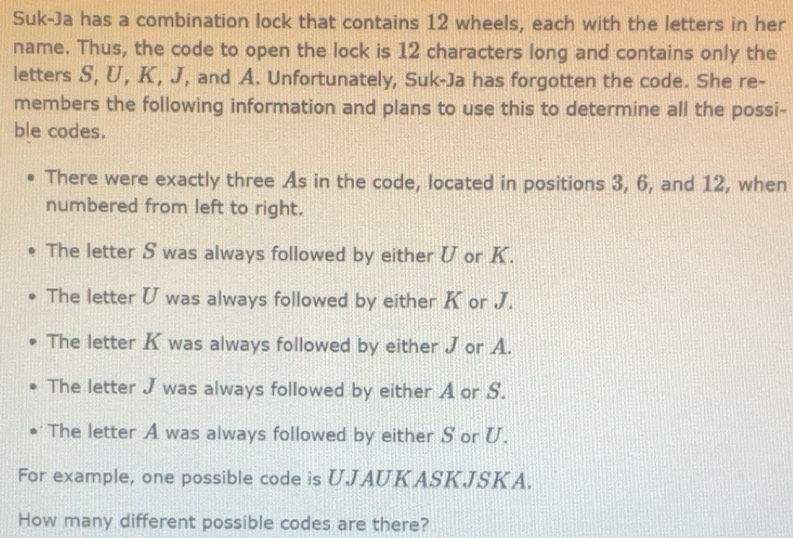 Solved: Suk-Ja has a combination lock that contains 12 wheels, each ...
